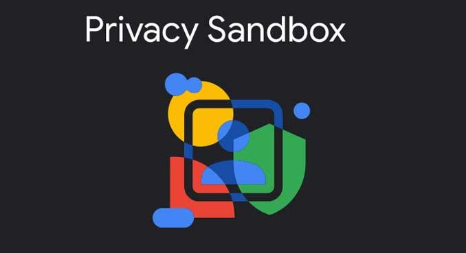 PrivacySandbox ฟีเจอร์ความเป็นส่วนตัวล่าสุดใน Google Chrome - เทคโนโลยี